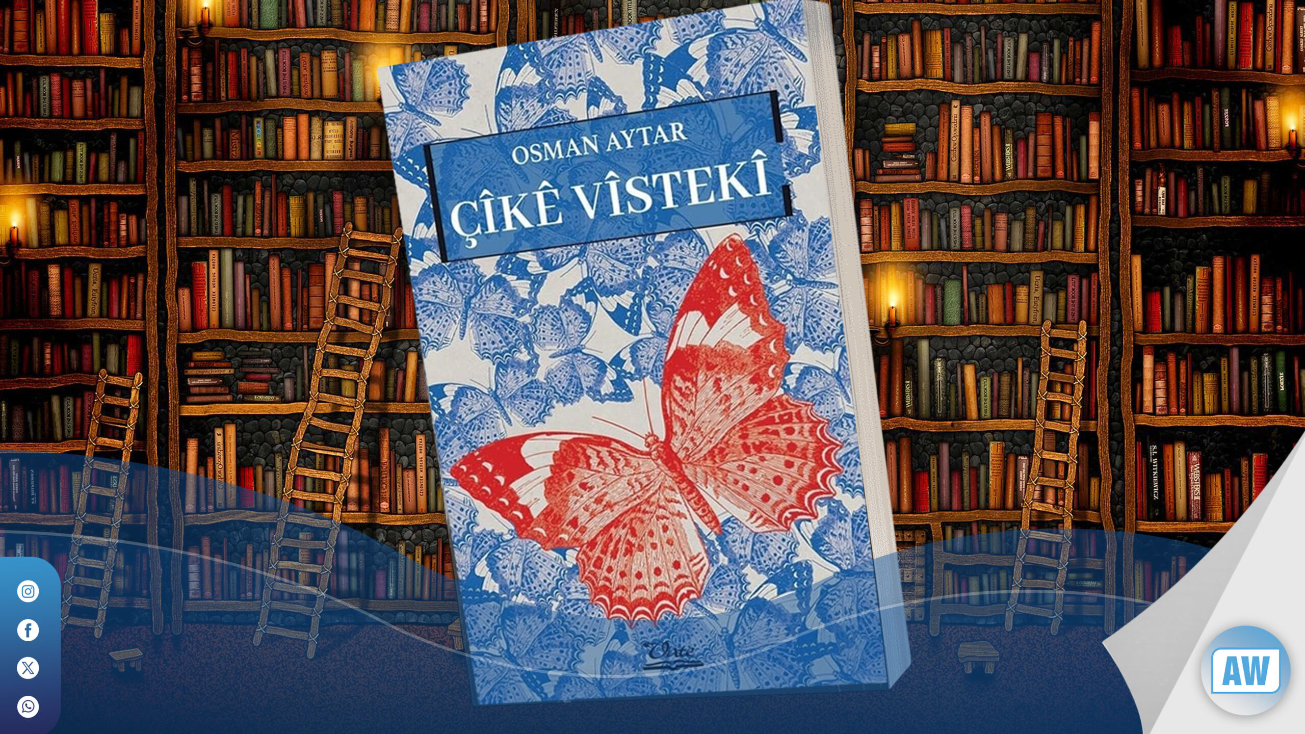 Kitabê “Çîkê Vîstekî” yê Osman Aytarî – Ajansa Welat